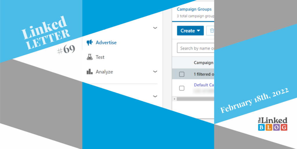 LinkedLetter #69: Campaign Manager’s New Navigation Experience, New ...
