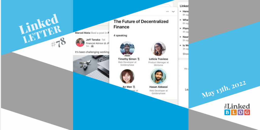 LinkedLetter #78: Updated Feed Algorithm, Real Time Captions for Audio ...